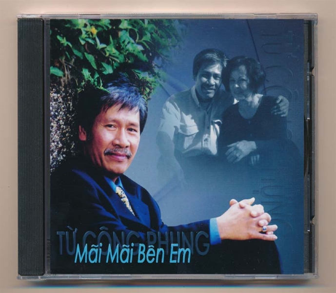 Từ Công Phụng CD - Mãi Mãi Bên Em (KGTUS) - CD Gốc Shop T